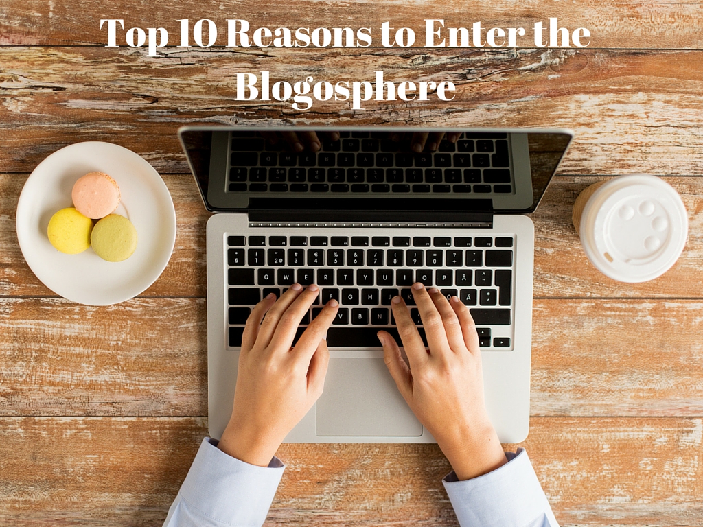 Top 10 Reasons to Enter the Blogosphere - Meet John Rampton ...
